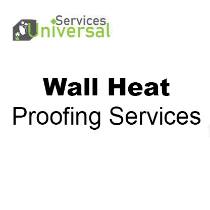 Affordable Wall Heat Proofing Services In Karachi | Universal Services